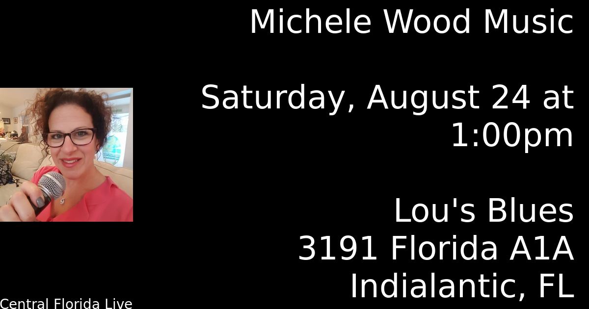 Michele Wood Music at Lou's Blues, 2019-08-24 - Central Florida Live