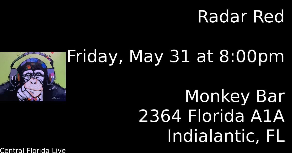 Radar Red at Monkey Bar, 2019-05-31 - Central Florida Live